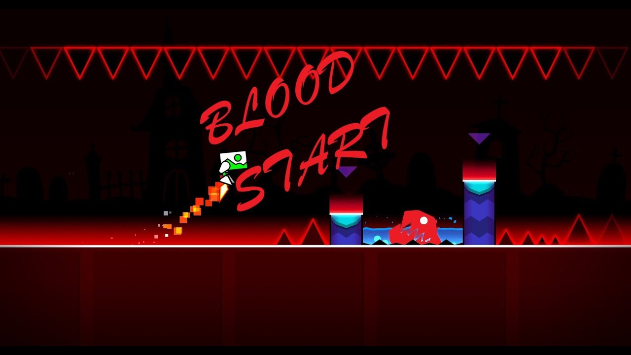 Attempting to beat my level Blood Start - YouTube