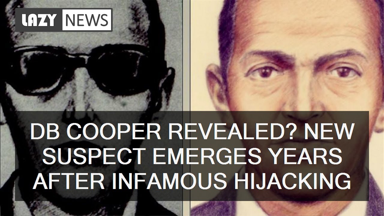 DB Cooper revealed? New suspect emerges years after infamous hijacking ...