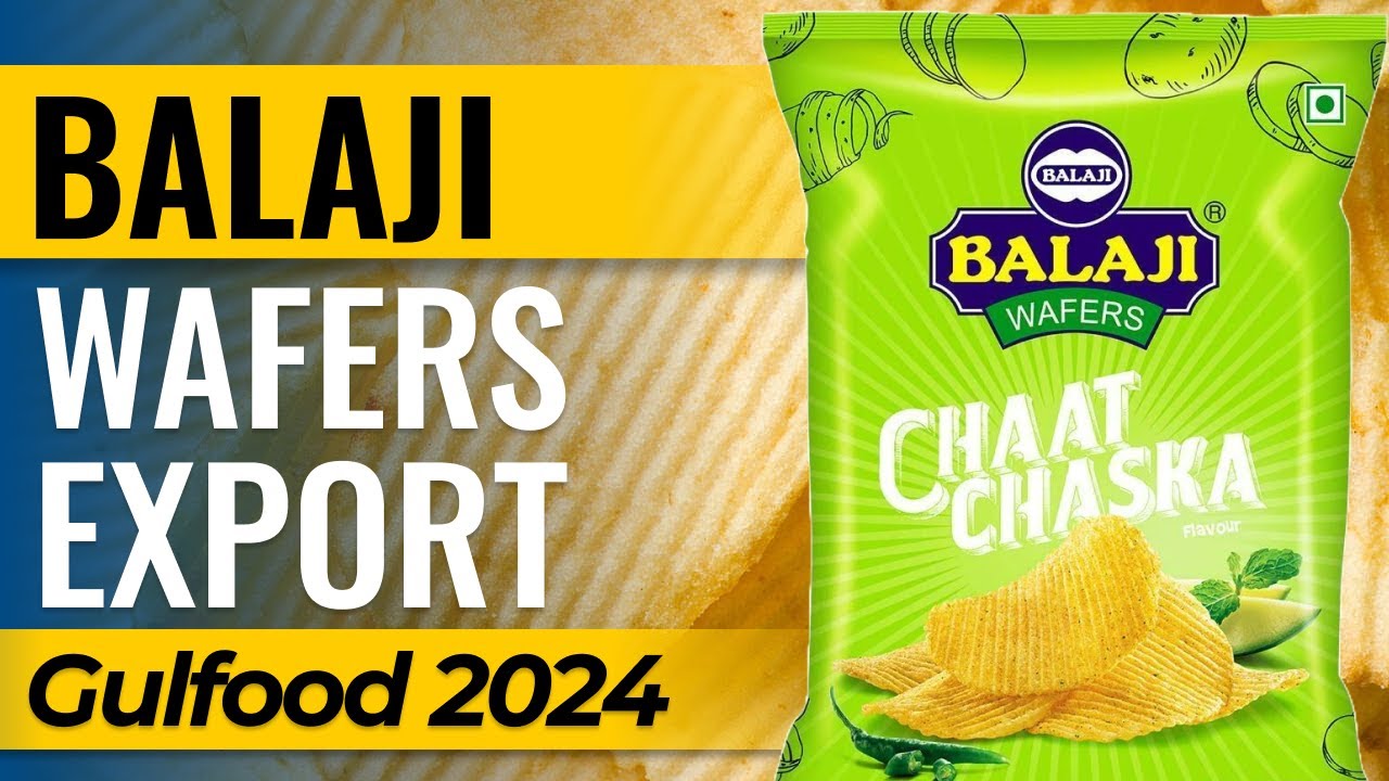 How Balaji Wafers Expanding Global Presence | Export Manager Mr ...