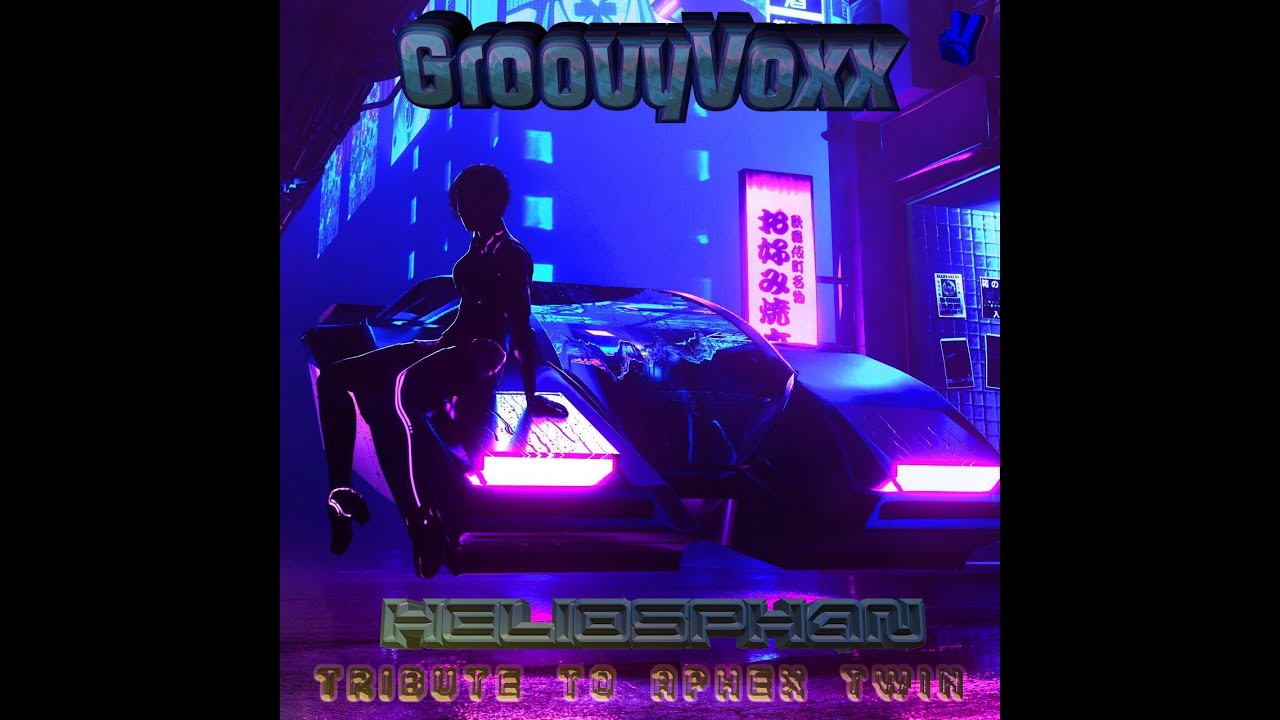 GroovyVoxx - Heliosphan (Tribute To Aphex Twin) - YouTube