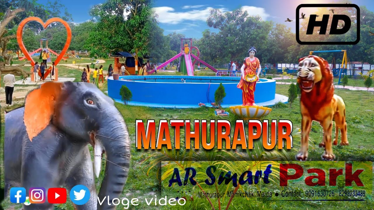 Mathurapur Park || মথুরাপুর পার্ক || AR Smart Park full video || vloge Mr.tinku Elctn - YouTube