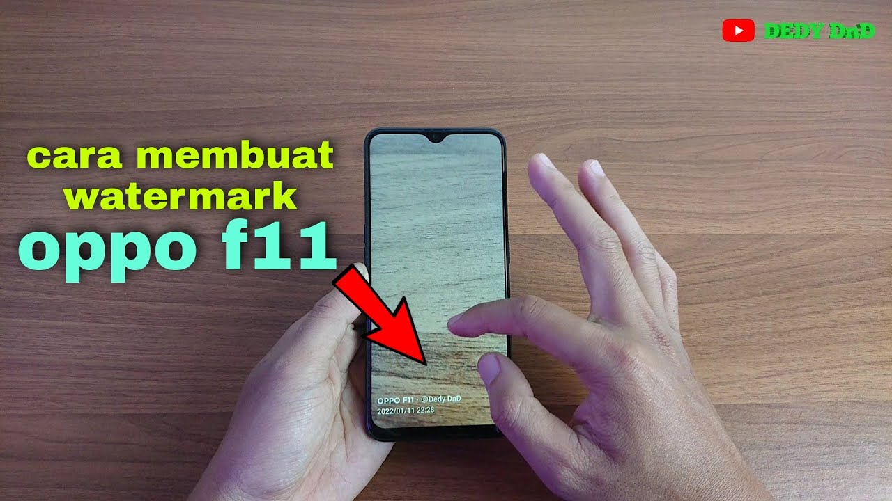 Cara Membuat Watermark Di Kamera Hp Oppo F11 - YouTube