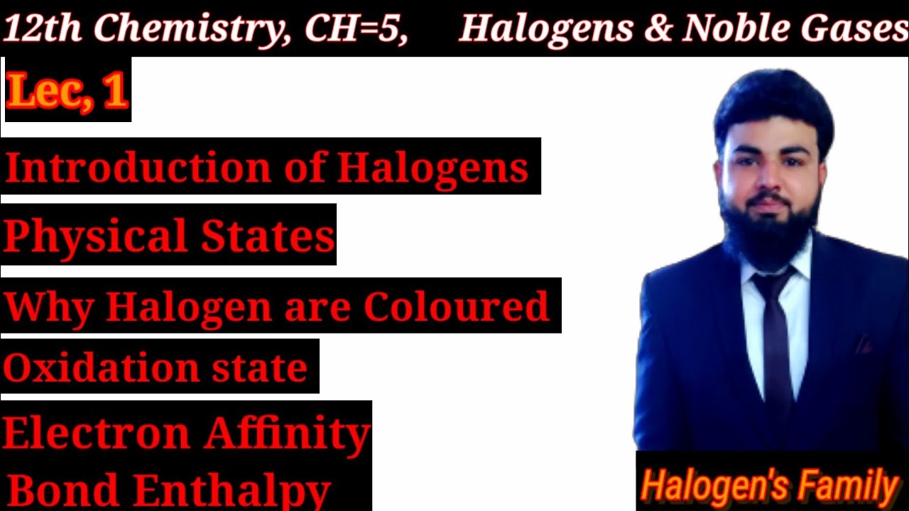 Introduction of Halogens 2nd year chemistry chapter 5. - YouTube