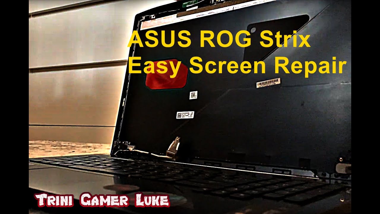 How to Repair Broken Screen on ASUS ROG Strix GL503GE Laptop - YouTube