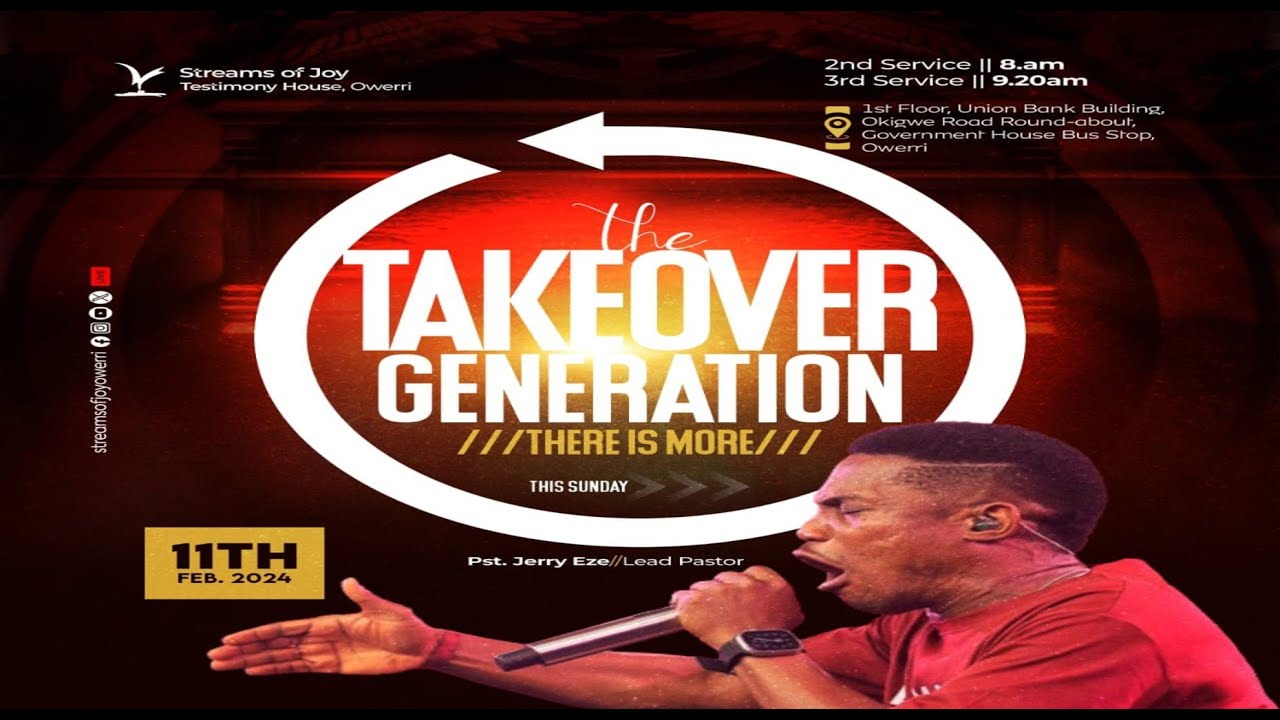 THE TAKEOVER GENERATION - THERE IS MORE || SUNDAY SERVICE || 11TH FEBRUARY 2024 - YouTube