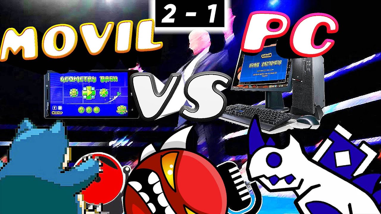 MOVIL vs PC 🥊| CUAL es MEJOR para jugar Geometry Dash - Yuuga GD - YouTube