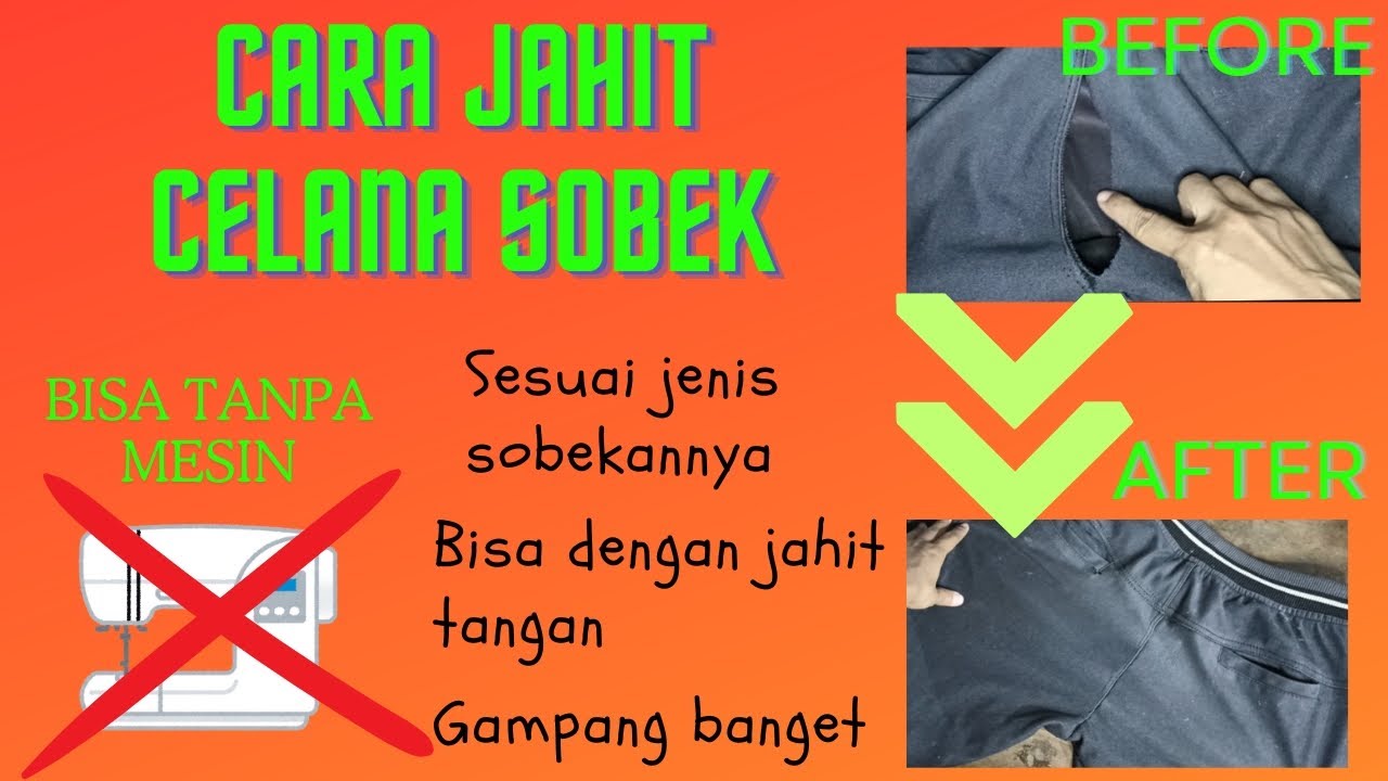 Tutorial memperbaiki celana sobek | Cara menjahit celana robek dengan ...