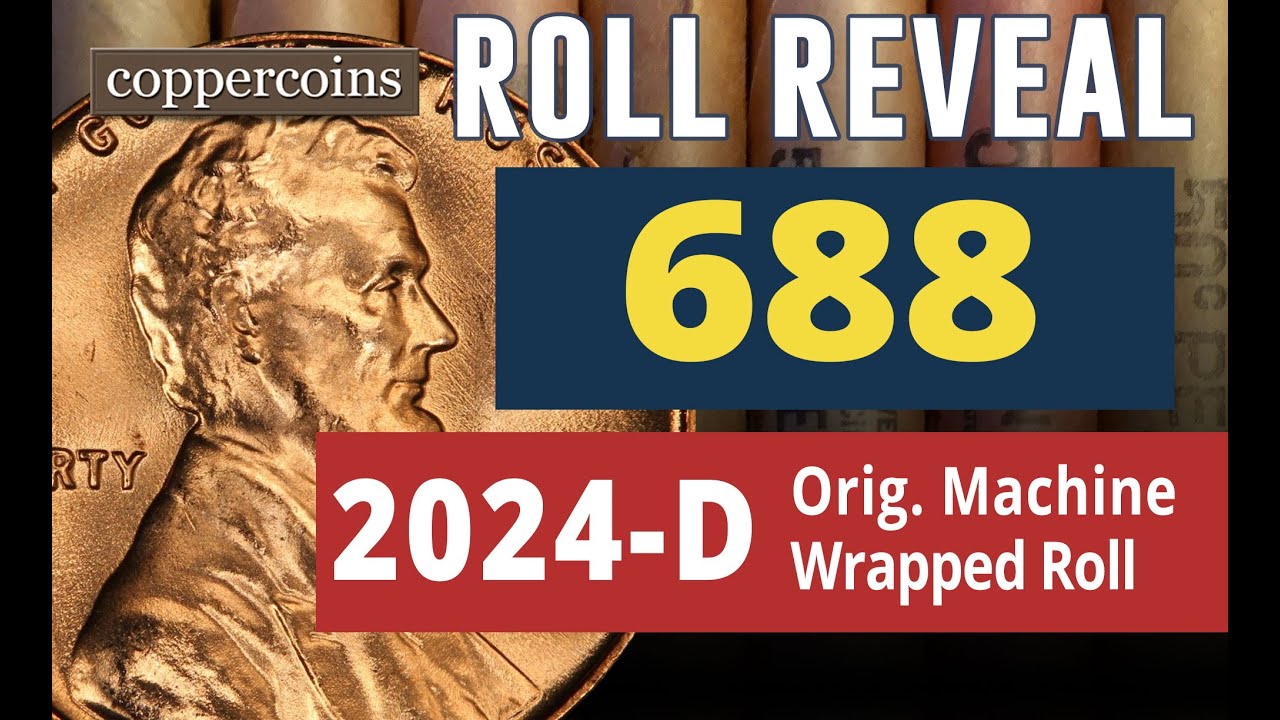 Coin Roll Hunt Reveal #688 : 2024-D Orig. Machine Wrapped Roll - YouTube