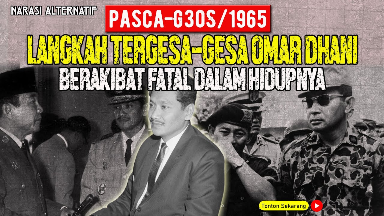 Langkah Tergesa-gesa Omar Dhani Pasca G30S, Berakibat Fatal dalam ...
