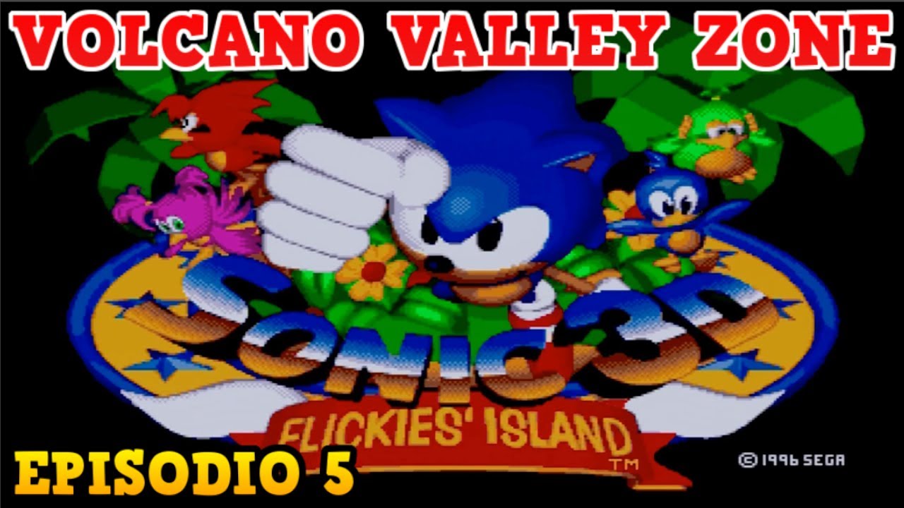SONIC 3D (Megadrive) - Ep. 5: VOLCANO VALLEY ZONE | AdmaRetroGames ...