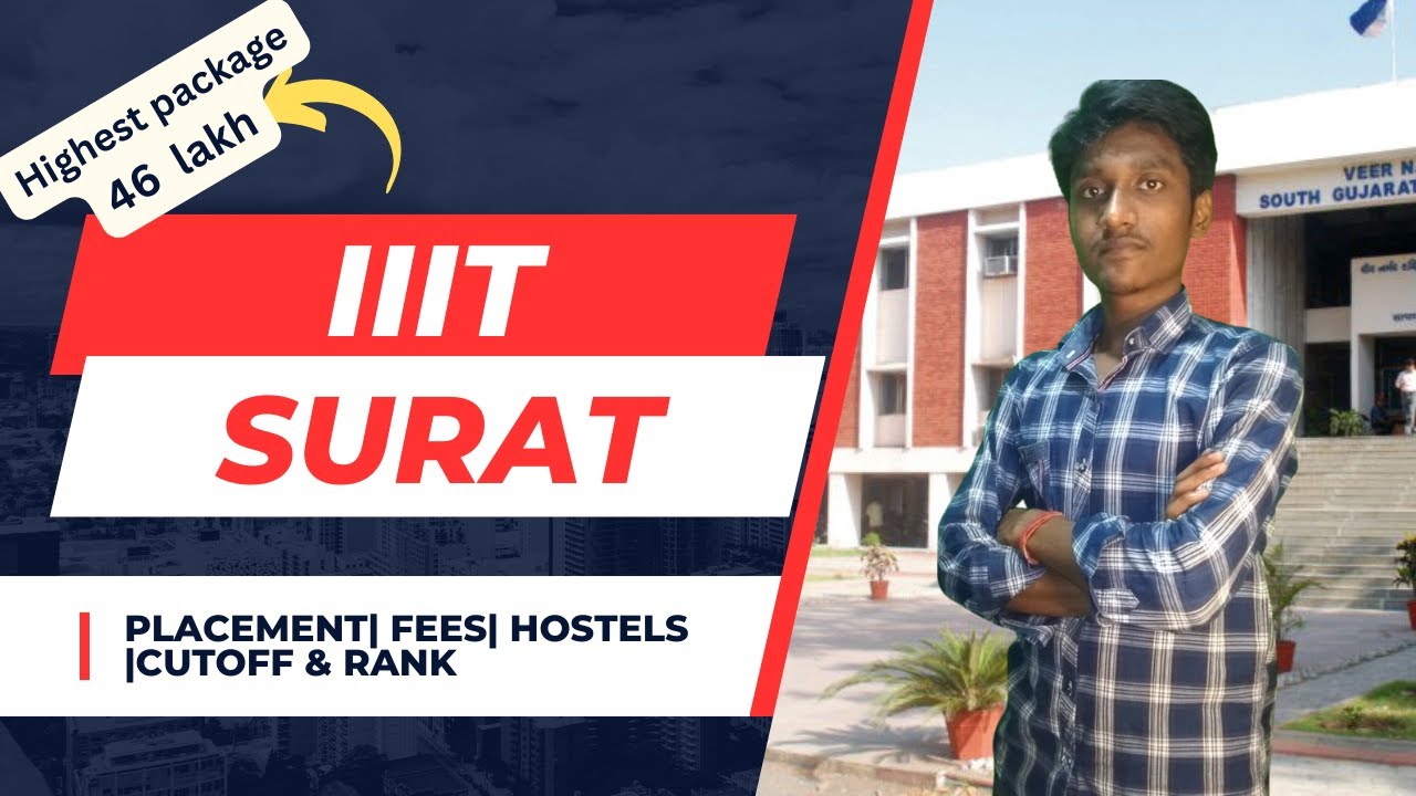 IIIT Surat Review |Admission| Eligibility| Placements| Cutoff | Fee ...