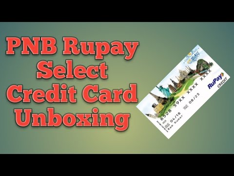 Rupay Select Credit Card-2021 | Unboxing Features Benifits |New PNB ...