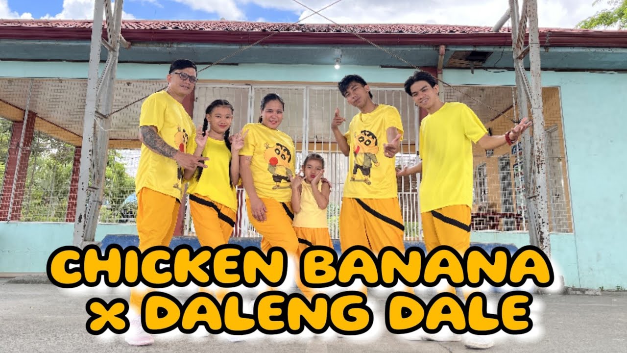 CHICKEN BANANA X DALENG DALE | DANCE TRENDS | DANCE FITNESS | ZUMBA ...