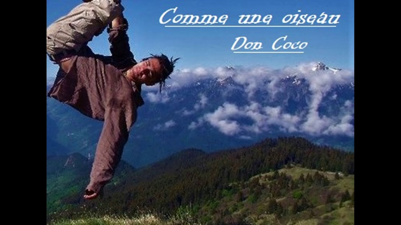 Don coco # Comme un oiseau - YouTube