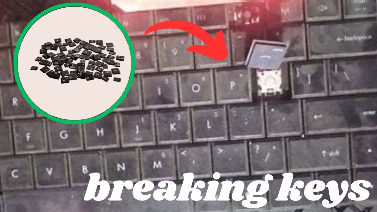 Breaking keys off a keyboard! - YouTube