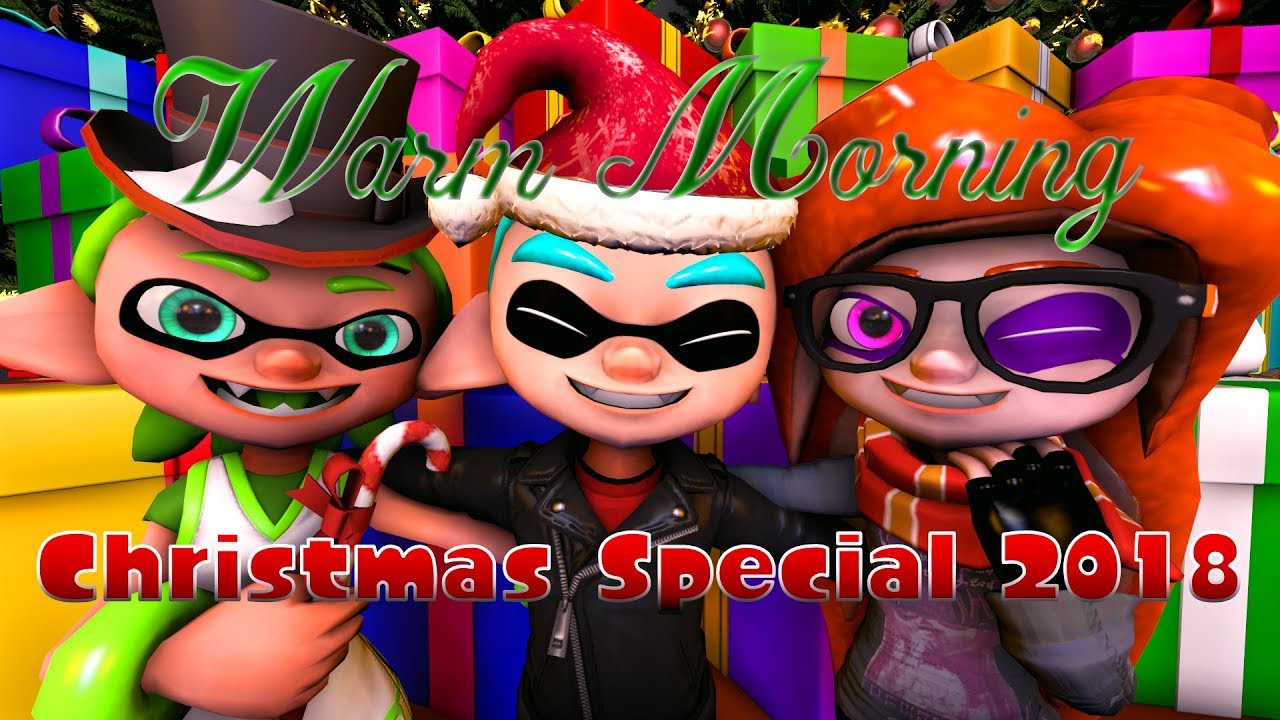 [SFM/Splatoon] "Warm morning" Christmas Special 2018 - YouTube