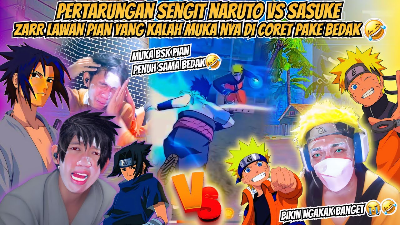 PERTARUNGAN SENGIT NARUTO VS SASUKE !! ZARR LAWAN PIAN YANG KALAH MUKA ...