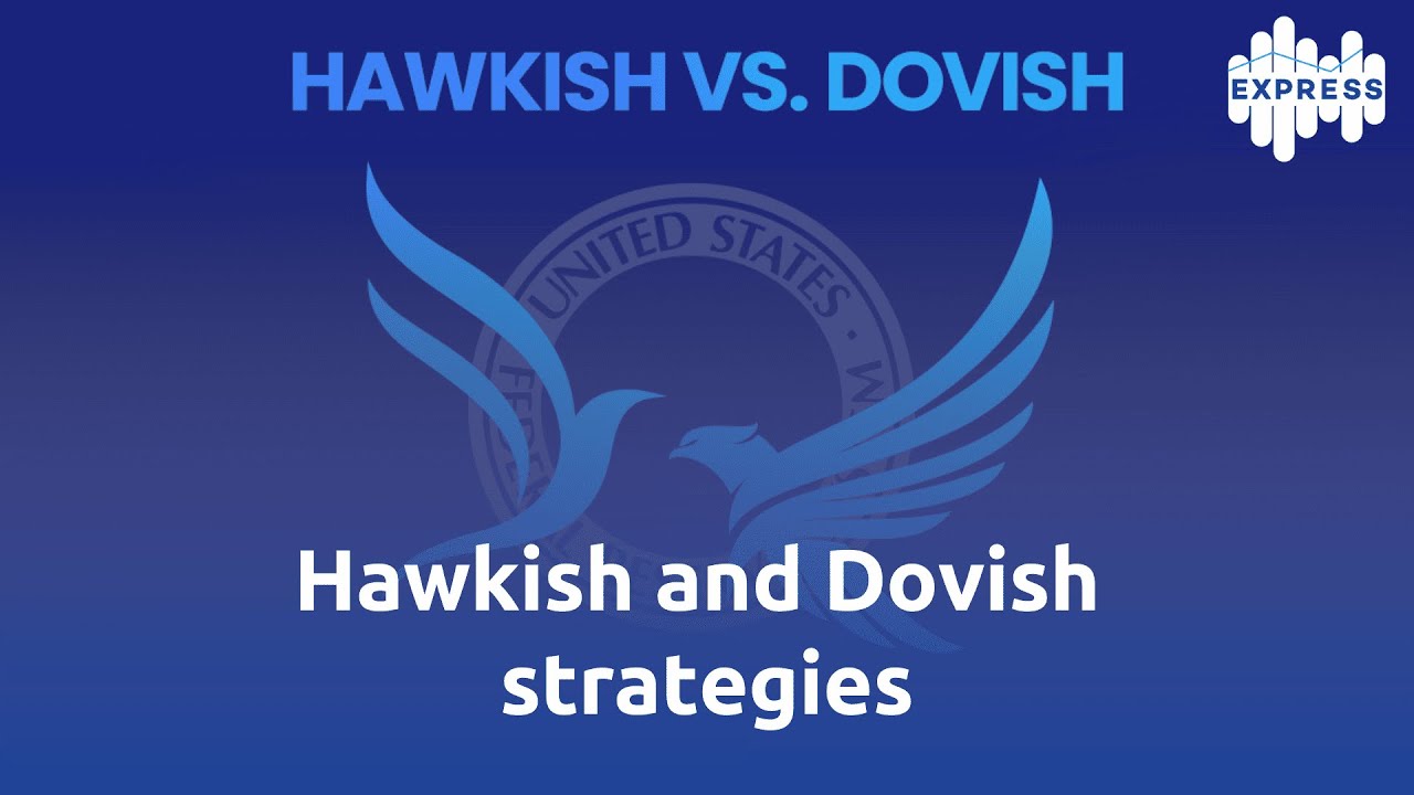 Hawkish and Dovish strategies - YouTube