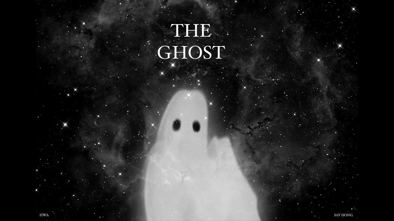 [The Ghost] Track 4. "The Ghost" - SAY HONG - YouTube