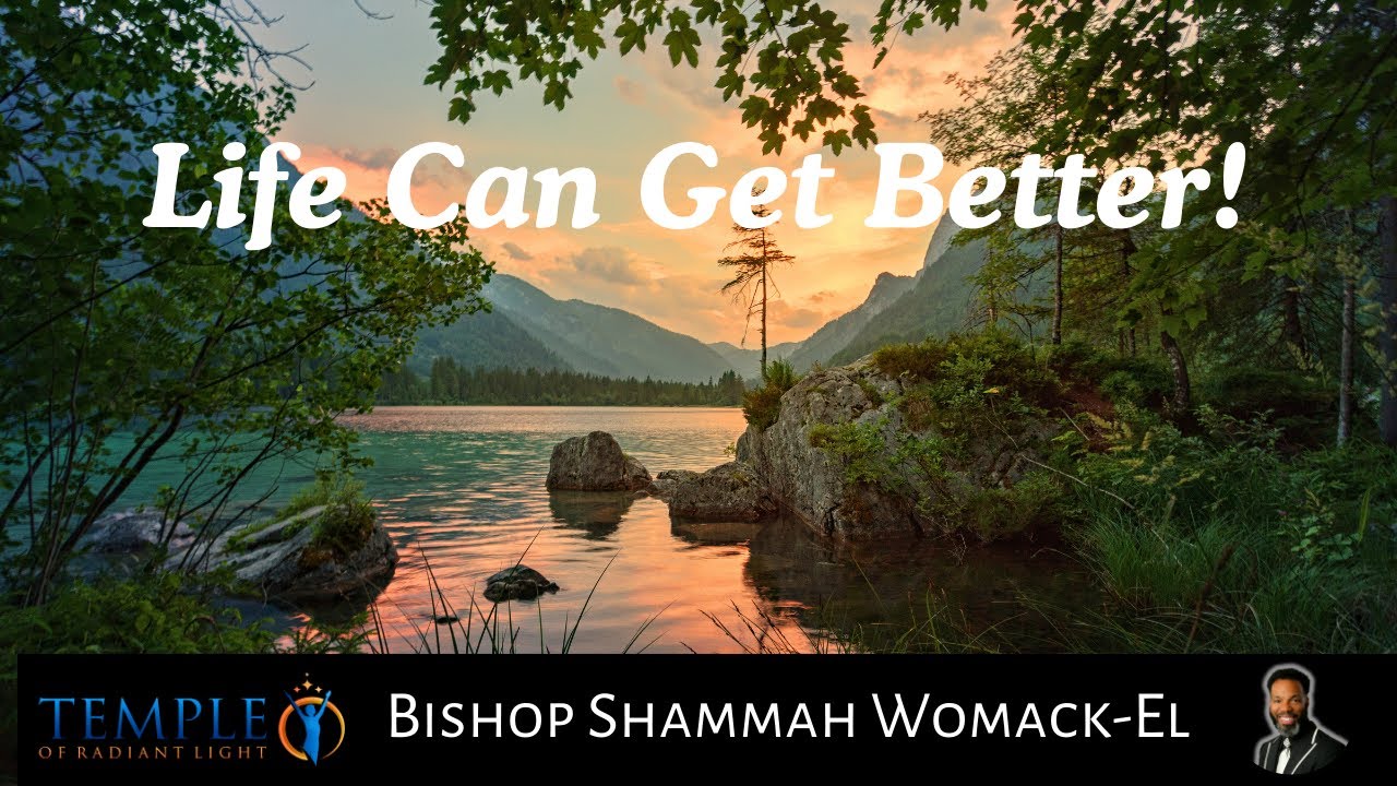 Life Can Get Better! - YouTube