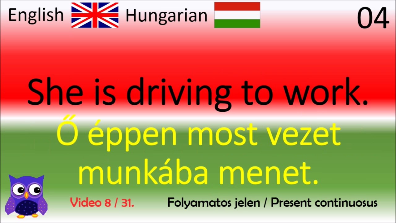 08 Folyamatos jelen Present continuosus Alap angol mondatok és ...