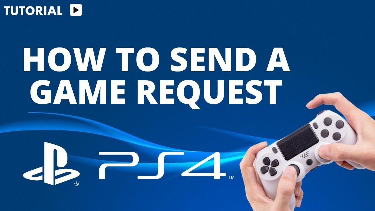 How to send a Game request on PS4 - YouTube