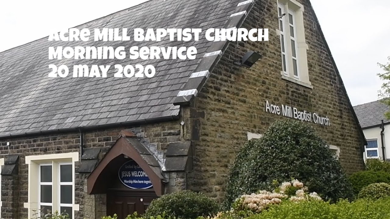 Acre Mill Family Service 24 May 2020 - YouTube