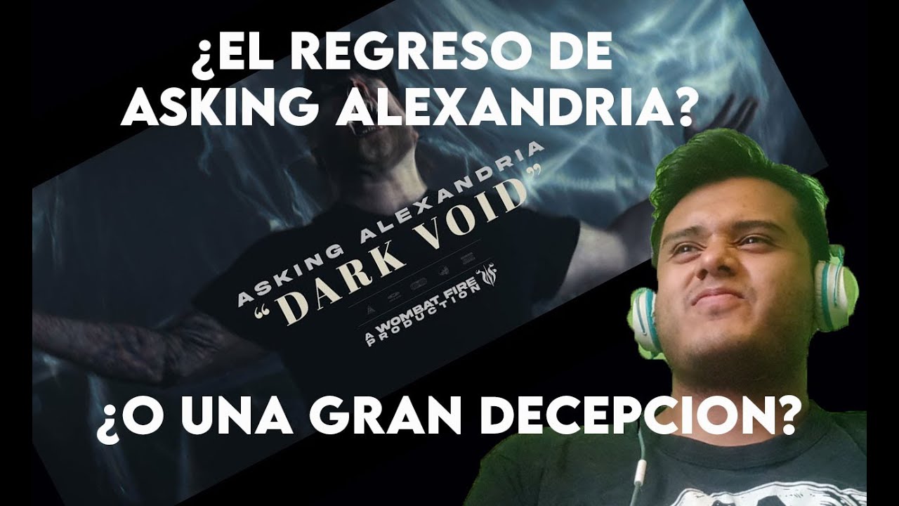 REACCION asking alexandria DARK VOID - YouTube