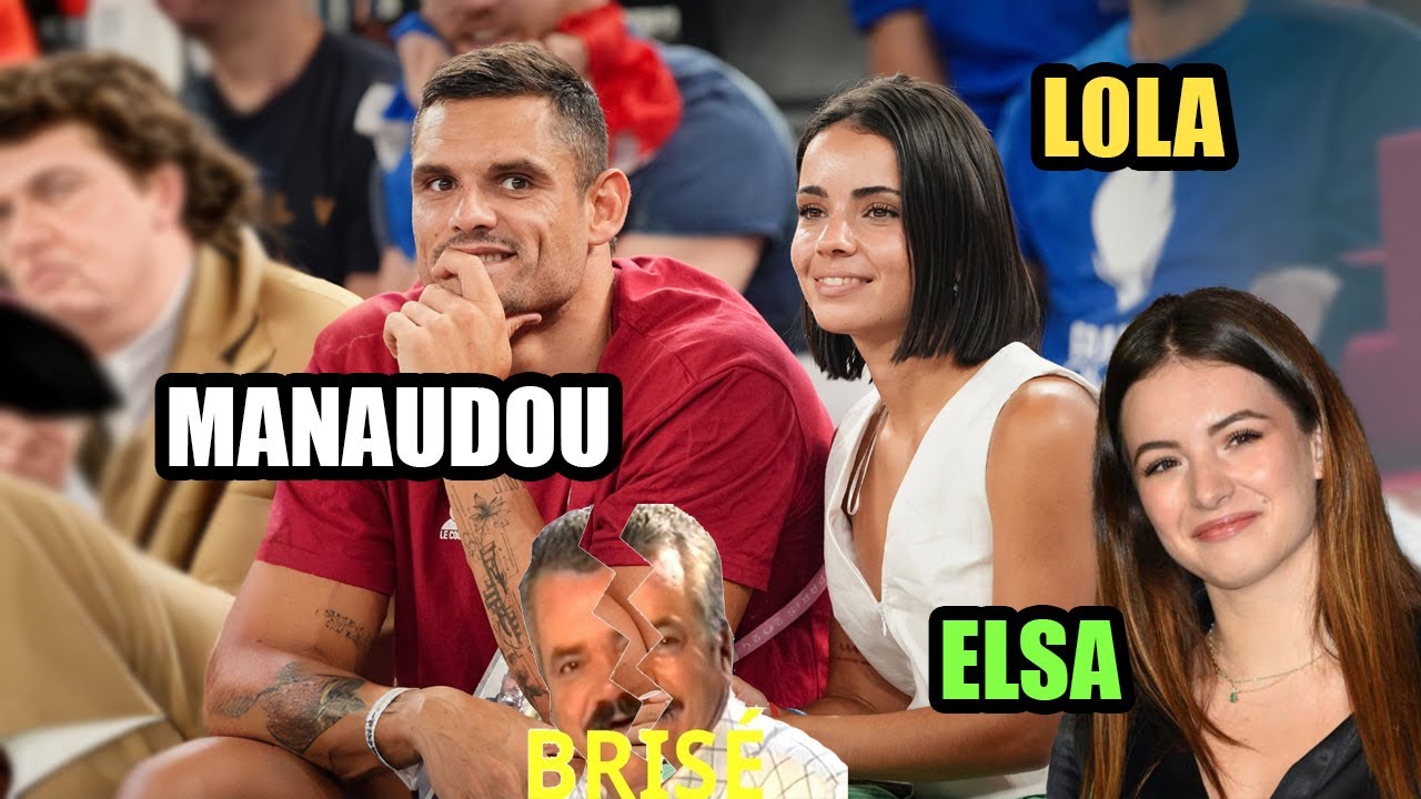 LOLA, EX DE MANAUDOU EST BRISÉE 💔 Elsa BLOIS 💃🏻 en couple avec Florent ...
