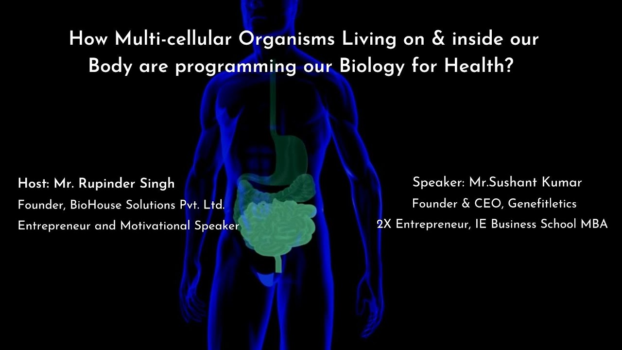 How Multi cellular Organisms Living on & inside our Body are ...