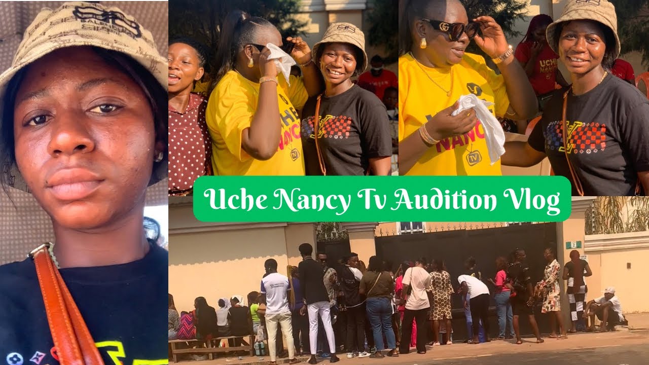 Uche Nancy Tv Audition Vlog || Nigerian movies Audition - YouTube