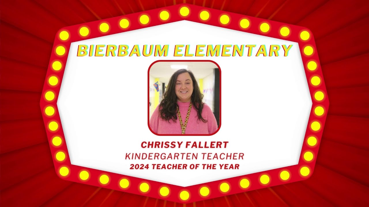 Chrissy Fallert, 2024 Bierbaum Elementary School Teacher of the Year ...