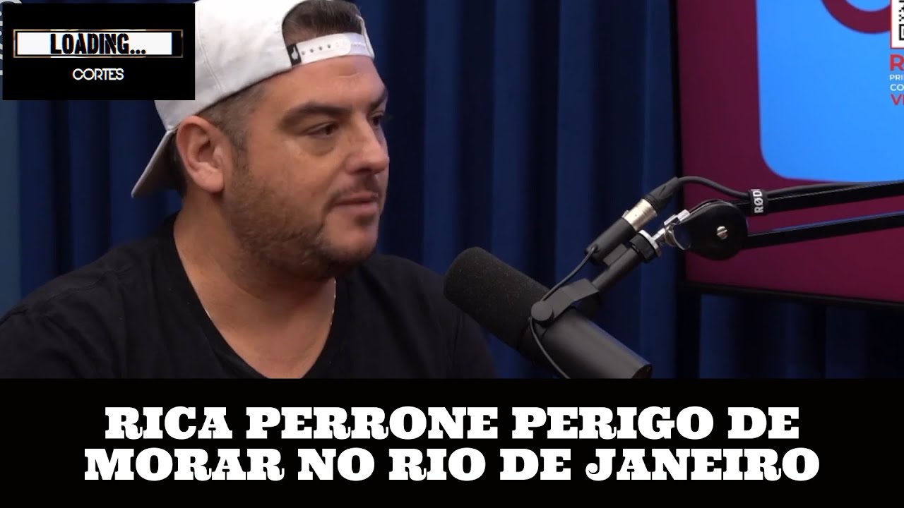 RICA PERRONE PERIGO DE MORAR NO RIO DE JANEIRO - YouTube