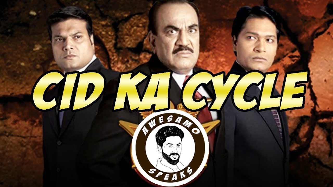 CID KA CYCLE | AWESAMO SPEAKS - YouTube