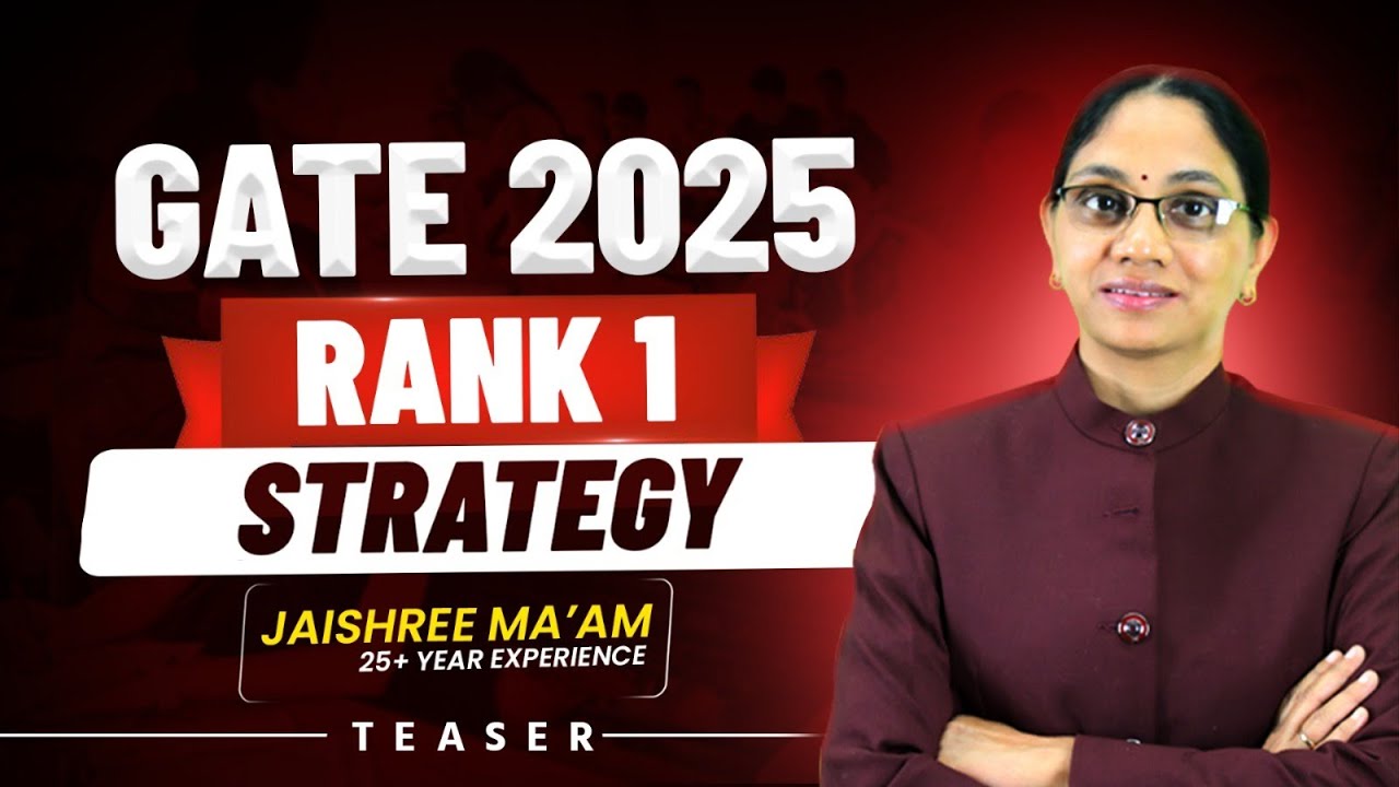 GATE 2025 *Ideal* preparation strategy (How To Get AIR 1 In GATE ...