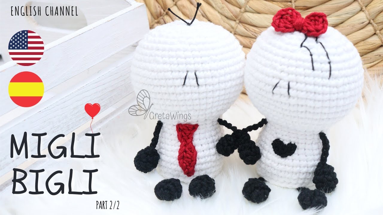 MIGLI BIGLI Part 2/2 AMIGURUMI SAN VALENTIN/ February 14 to Crochet Sub ...