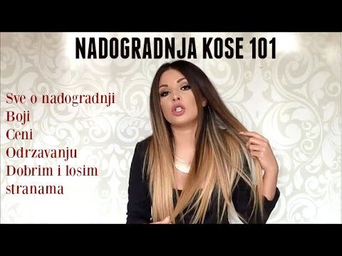 | NADOGRADNJA KOSE: MOJE ISKUSTVO | - YouTube