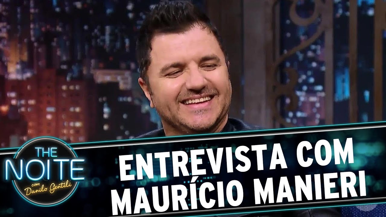 Entrevista com Maurício Manieri | The Noite (07/08/17) - YouTube