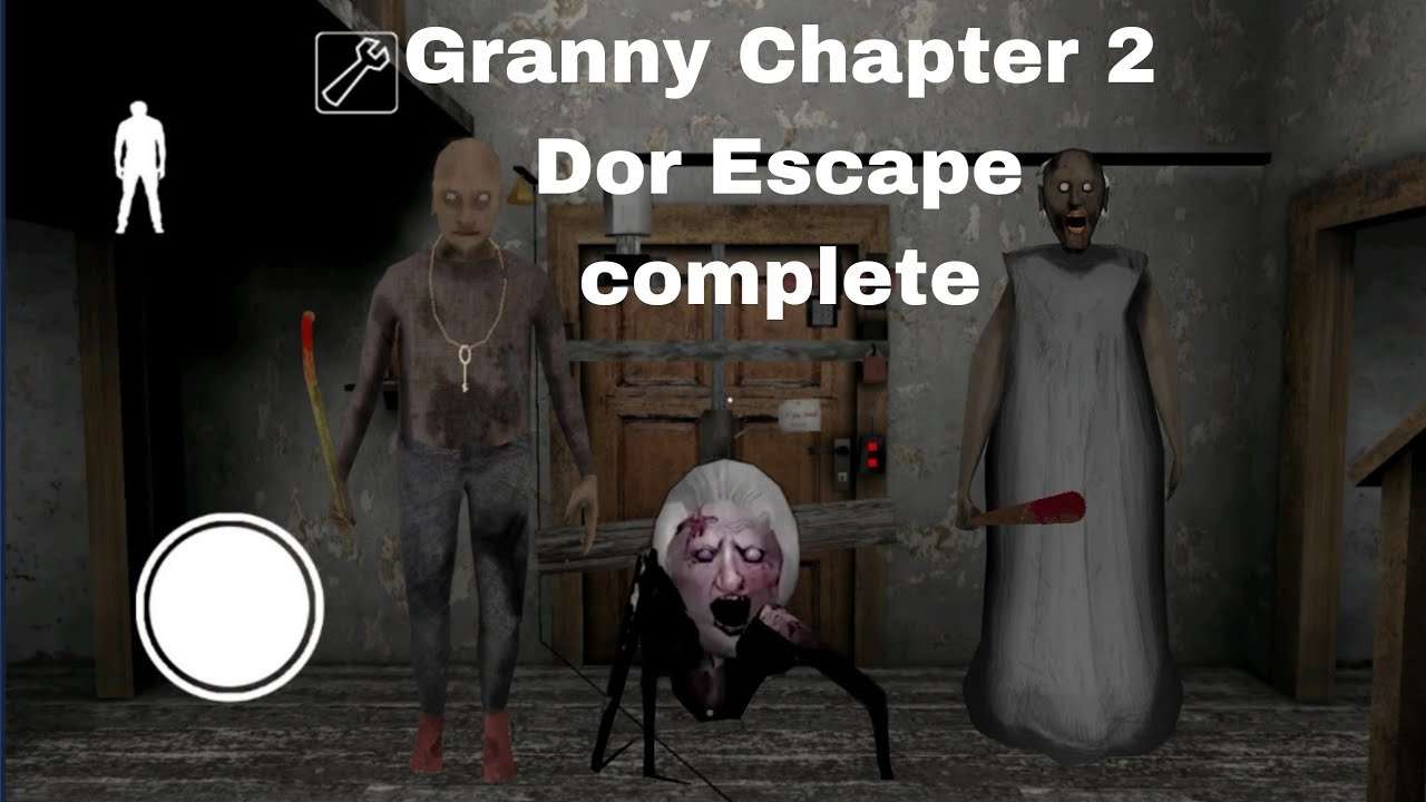 Granny Chapter 2 Full Game Play Video Dor Escape complete missions # ...