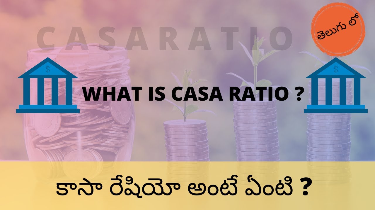 Casa Ratio || what is casa ratio || casa ratio clear explaintion - YouTube