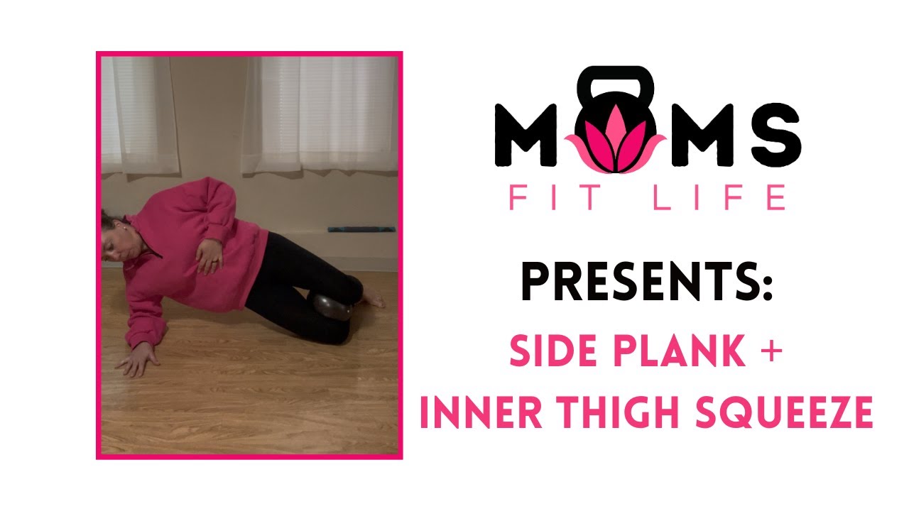 Side Plank + Inner Thigh Squeeze | Core & Hip Stability - YouTube