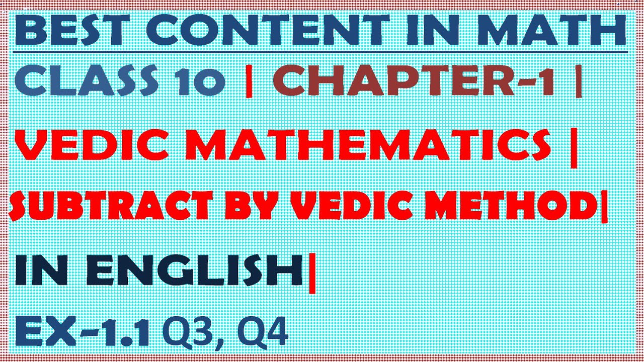 CLASS 10 , MATH, CH 1, VEDIC MATHEMATICS, SUBTRACT BY VEDIC METHOD , EX ...