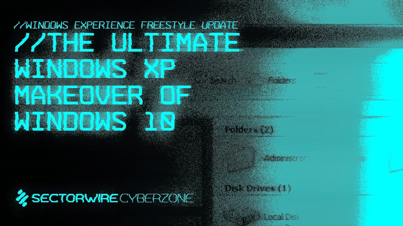 Windows eXPerience - An extreme Windows XP makeover of Windows 10 ...