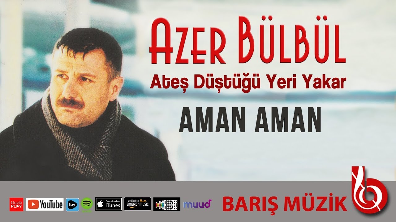 Azer Bülbül / Aman Aman ( Remastered ) - YouTube