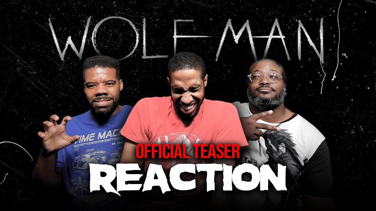 Wolf Man Official Teaser Reaction - YouTube