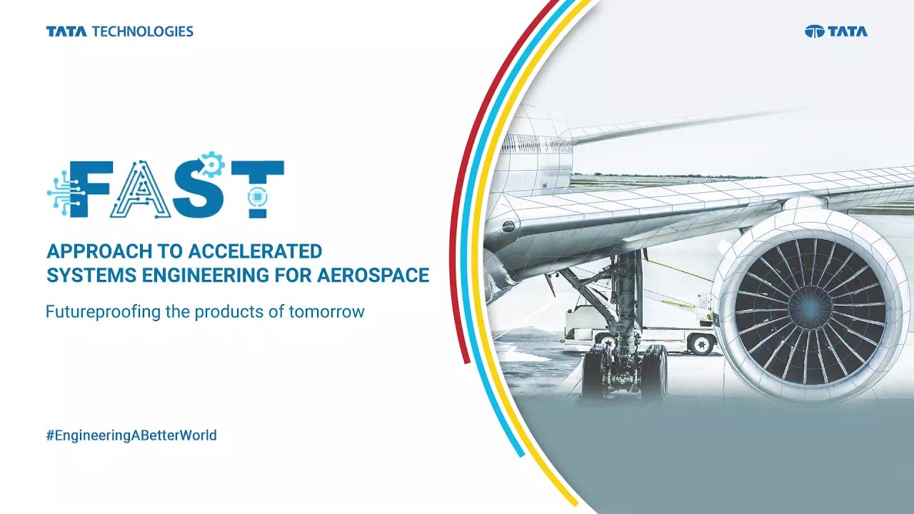Tata Technologies | FAST - Approach to accelerated systems engineering ...
