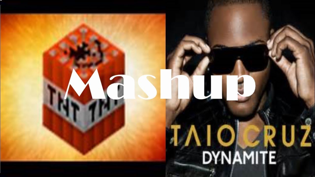 DynaTNT (Dynamite And TNT) Mashup (Headphones Recommended) - YouTube