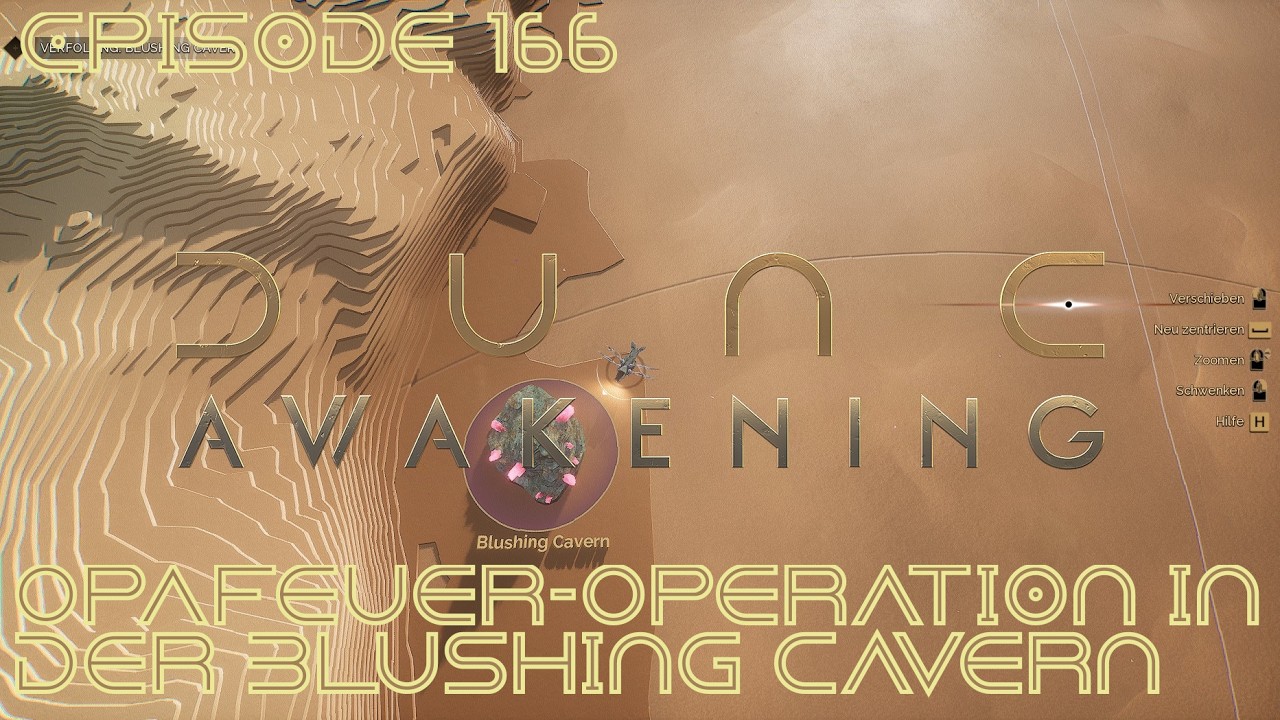 Dune: Awakening - Episode 166 - Opafeuer-Operation in der Blushing ...