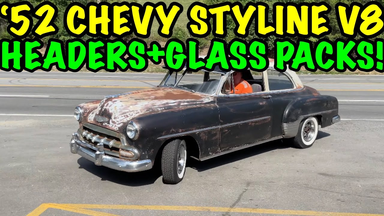 1952 Chevy Styline V8 w/ HEADERS & GLASS PACKS! - YouTube