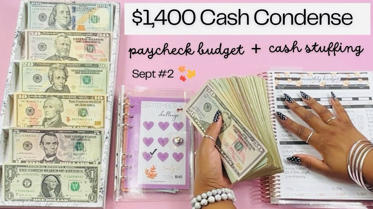 $1400 CASH ENVELOPE STUFFING + CASH CONDENSE | Sept #2 Paycheck Budget ...